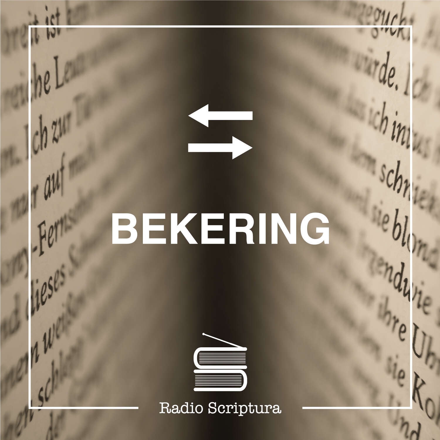 bekering | Scriptura