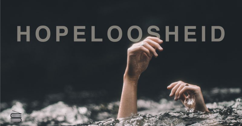Hopeloosheid | Scriptura
